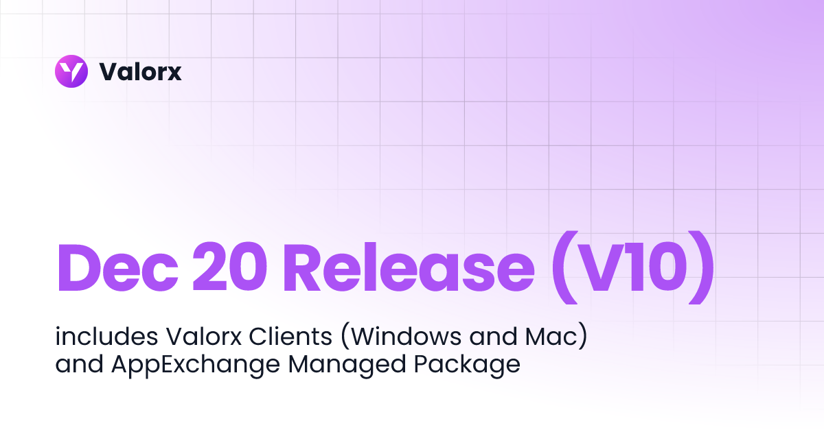Dec 20 Release (V10) | Valorx