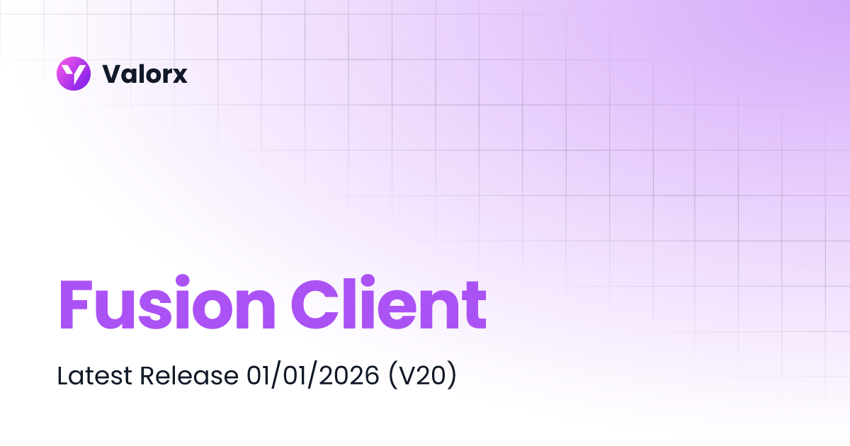 Fusion Client | Fusion | Valorx