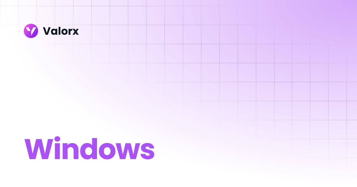 Windows | Valorx