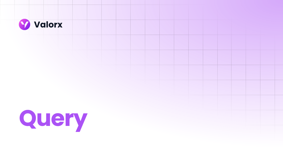Query | Valorx
